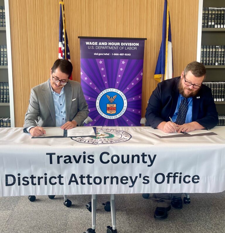 Travis County DA’s Office and U.S. Department of Labor Sign New ...